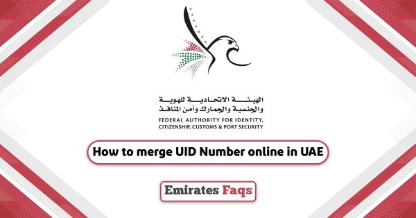 How to merge UID Number online in UAE? Easy Guide 2025