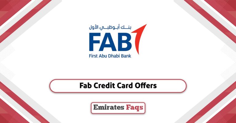 Fab Credit Card Offers 2026 - Emirates Faqs